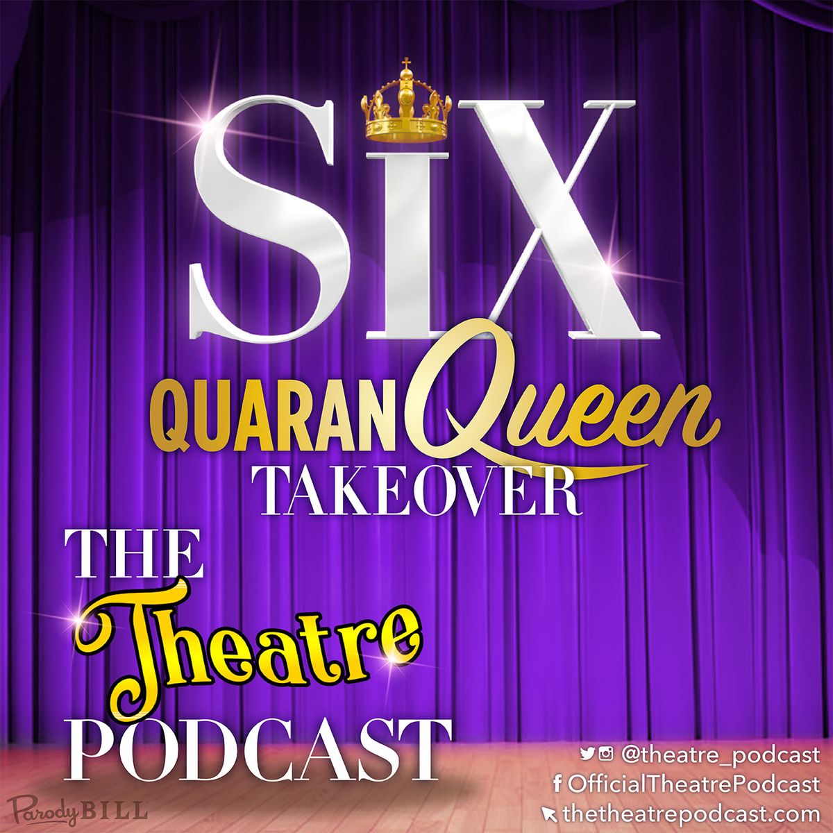 'SIX' Quaranqueen Takeover - The Theatre Podcast with Alan Seales ...