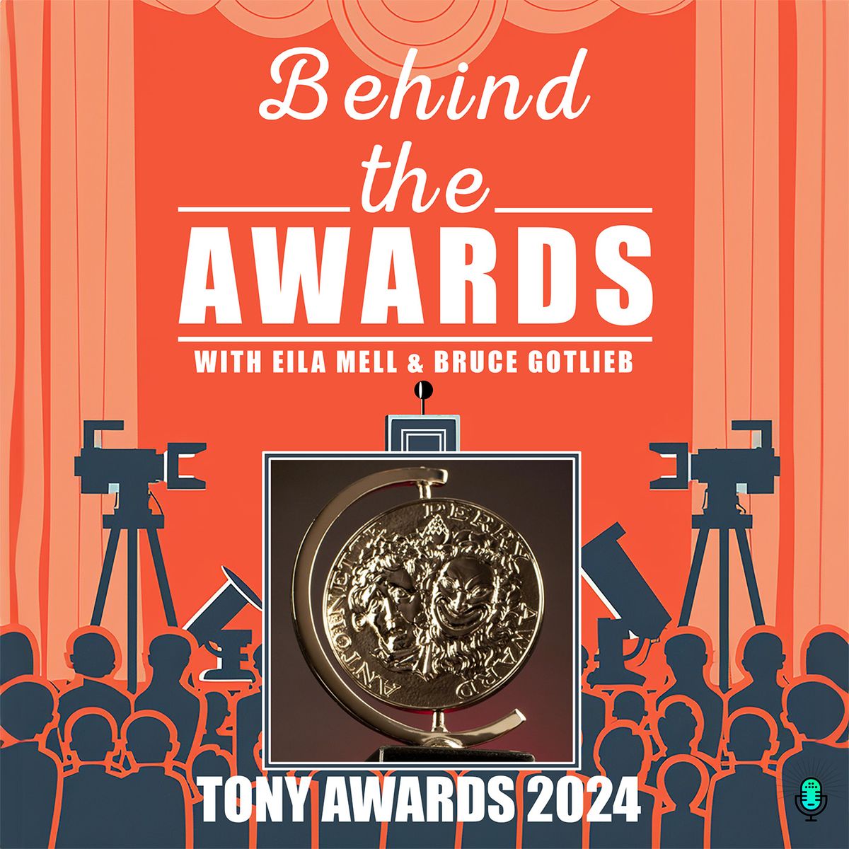 Tony Awards 2024 - Behind the Awards | Broadway Podcast Network