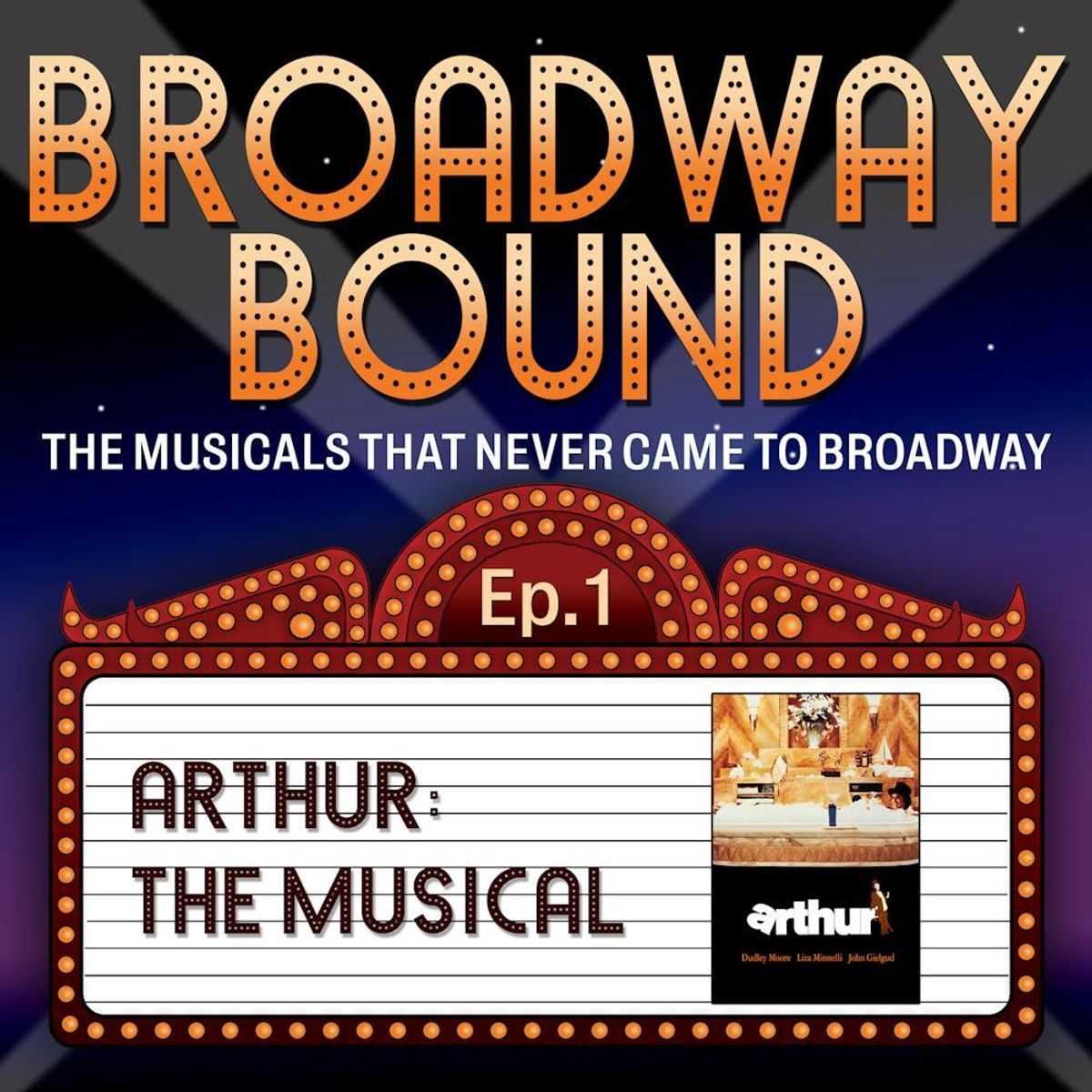 Broadway Podcast Network - Arthur: The Musical (1991)