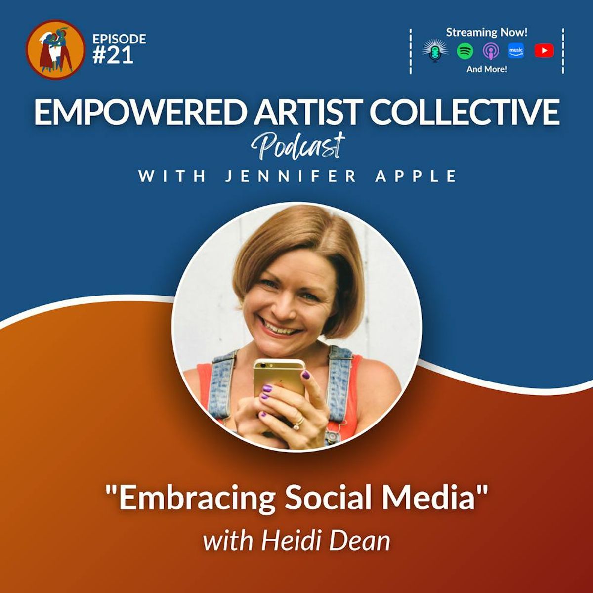 21. Embracing Social Media with Heidi Dean | Empowered Artist ...
