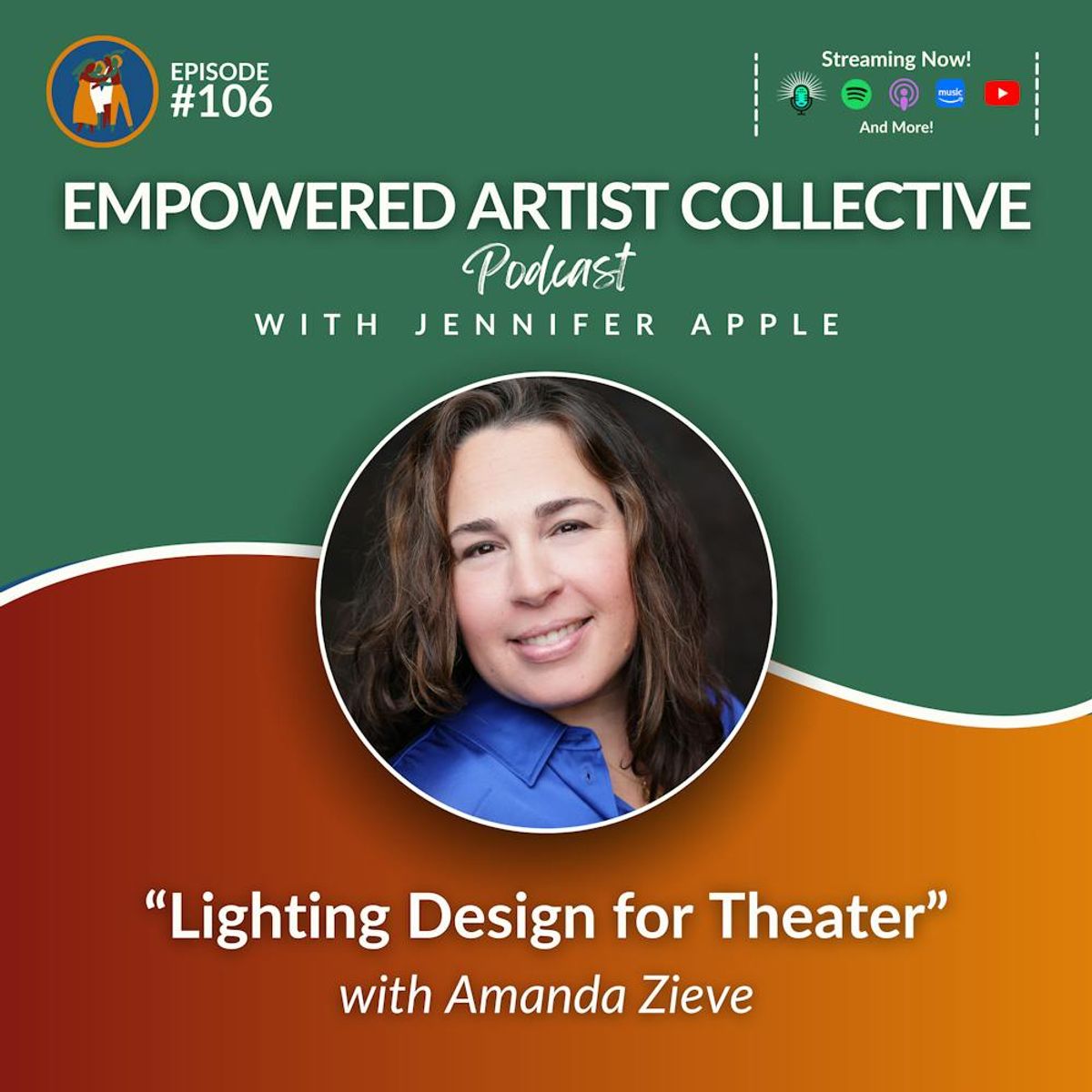 106. Lighting Design for Theater with Amanda Zieve | Empowered Artist ...