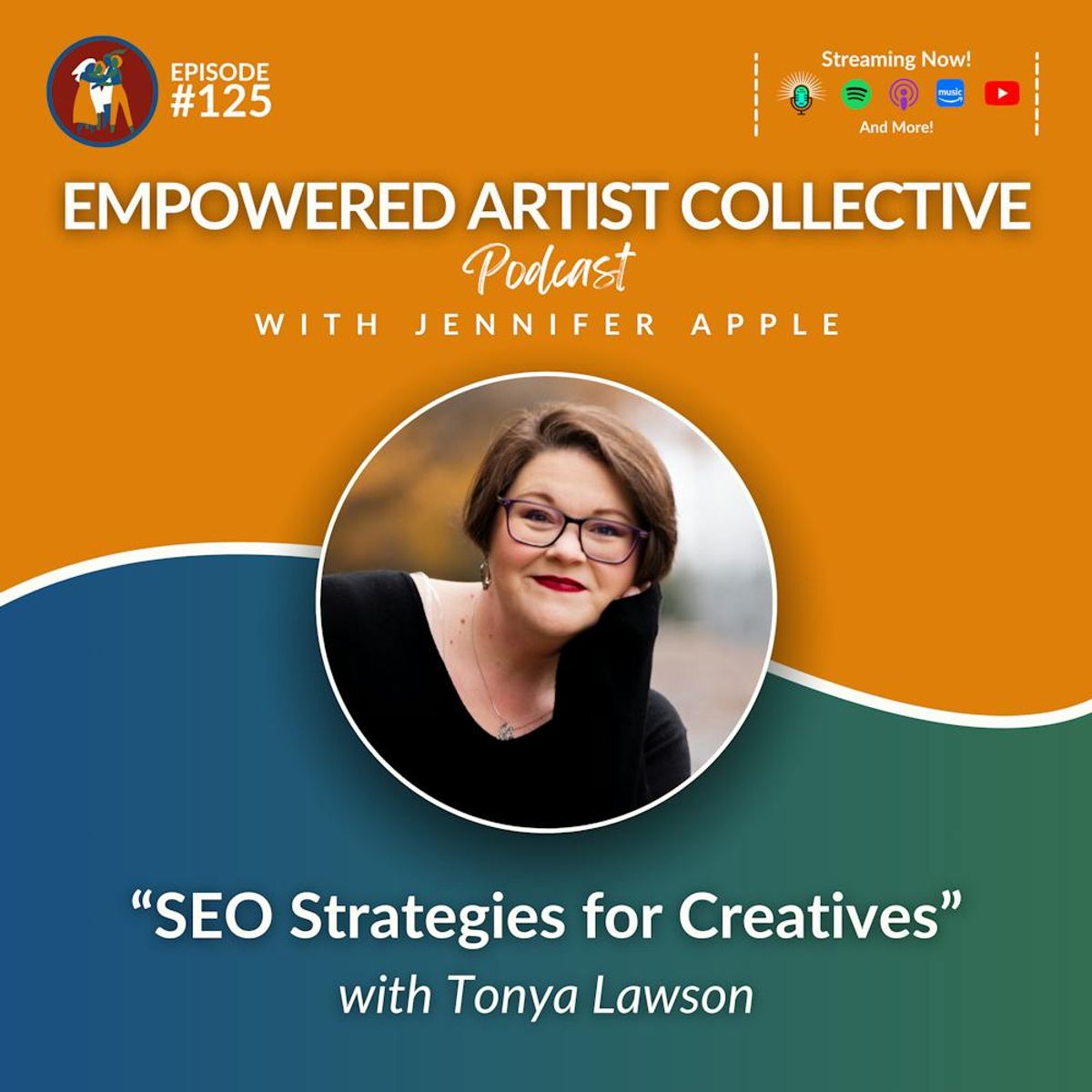 125. SEO Strategies for Creatives with Tonya Lawson | Empowered Artist ...