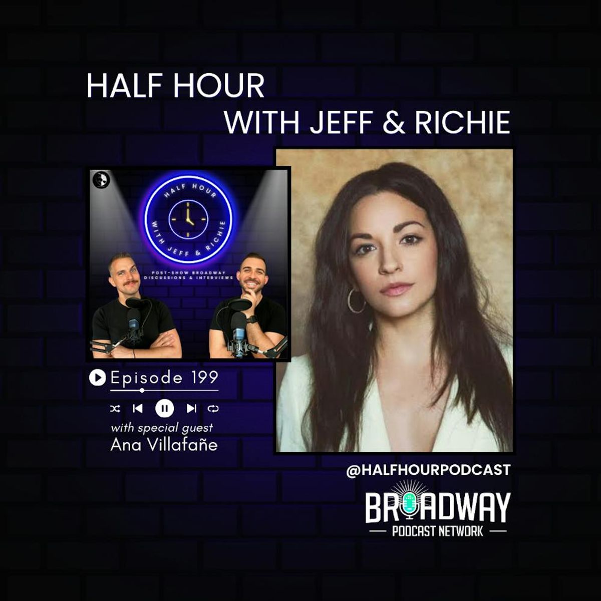 Broadway Podcast Network - A Broadway Conversation with ANA VILLAFAÑE ...