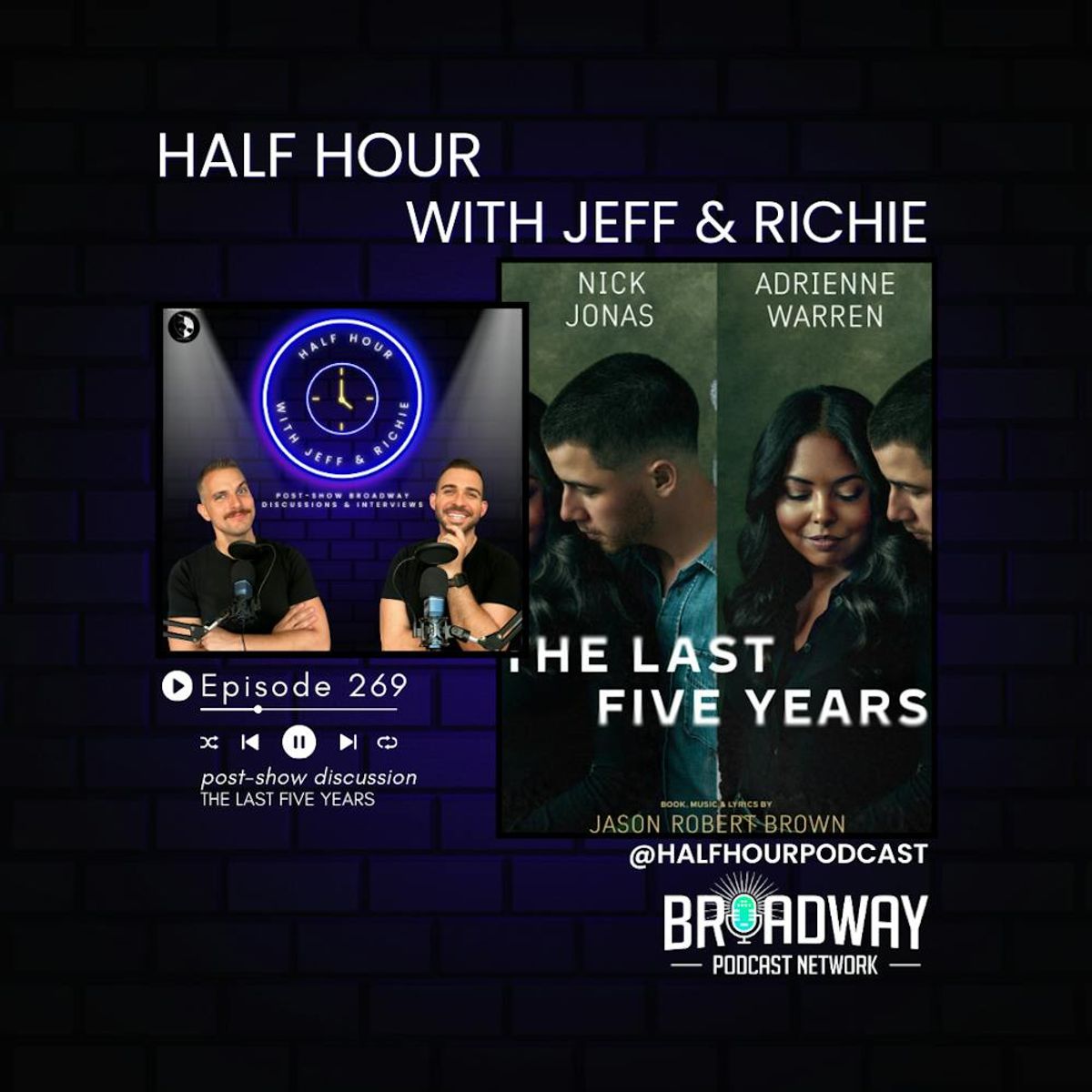 THE LAST FIVE YEARS (Broadway) - A Post Show Analysis | Half Hour with Jeff & Richie (Post-Show ...