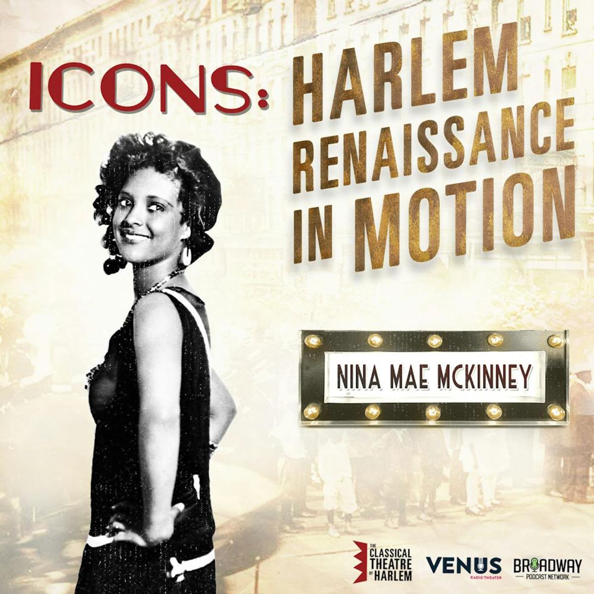 Broadway Podcast Network - Nina Mae McKinney