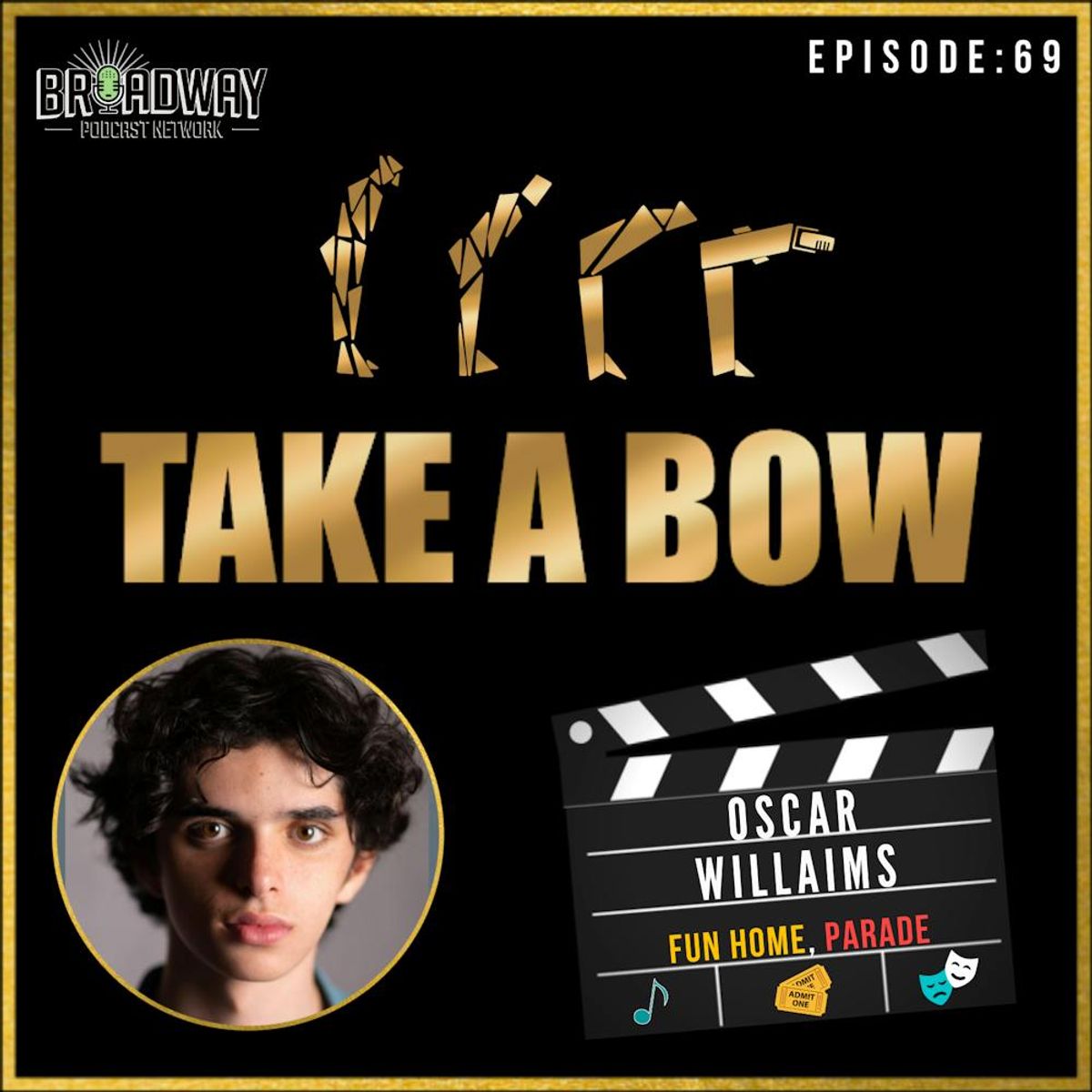 #69 - Oscar Williams in our Fun Home | Take A Bow
