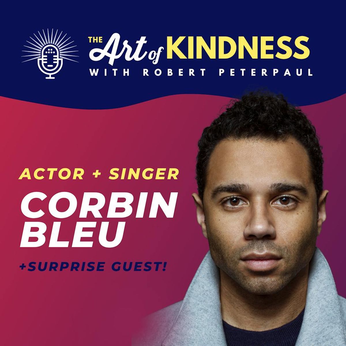 High School Musical Star Corbin Bleu Makes Kindness the Status Quo ...