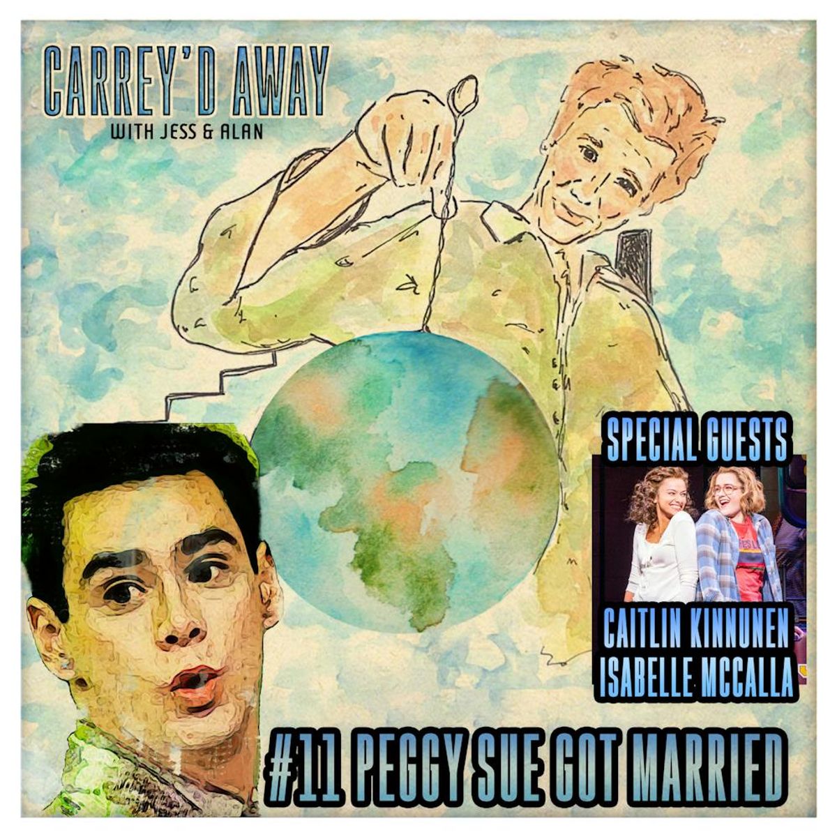 BONUS: Peggy Sue Got Married (feat. Caitlin Kinnunen & Isabelle Mccalla ...
