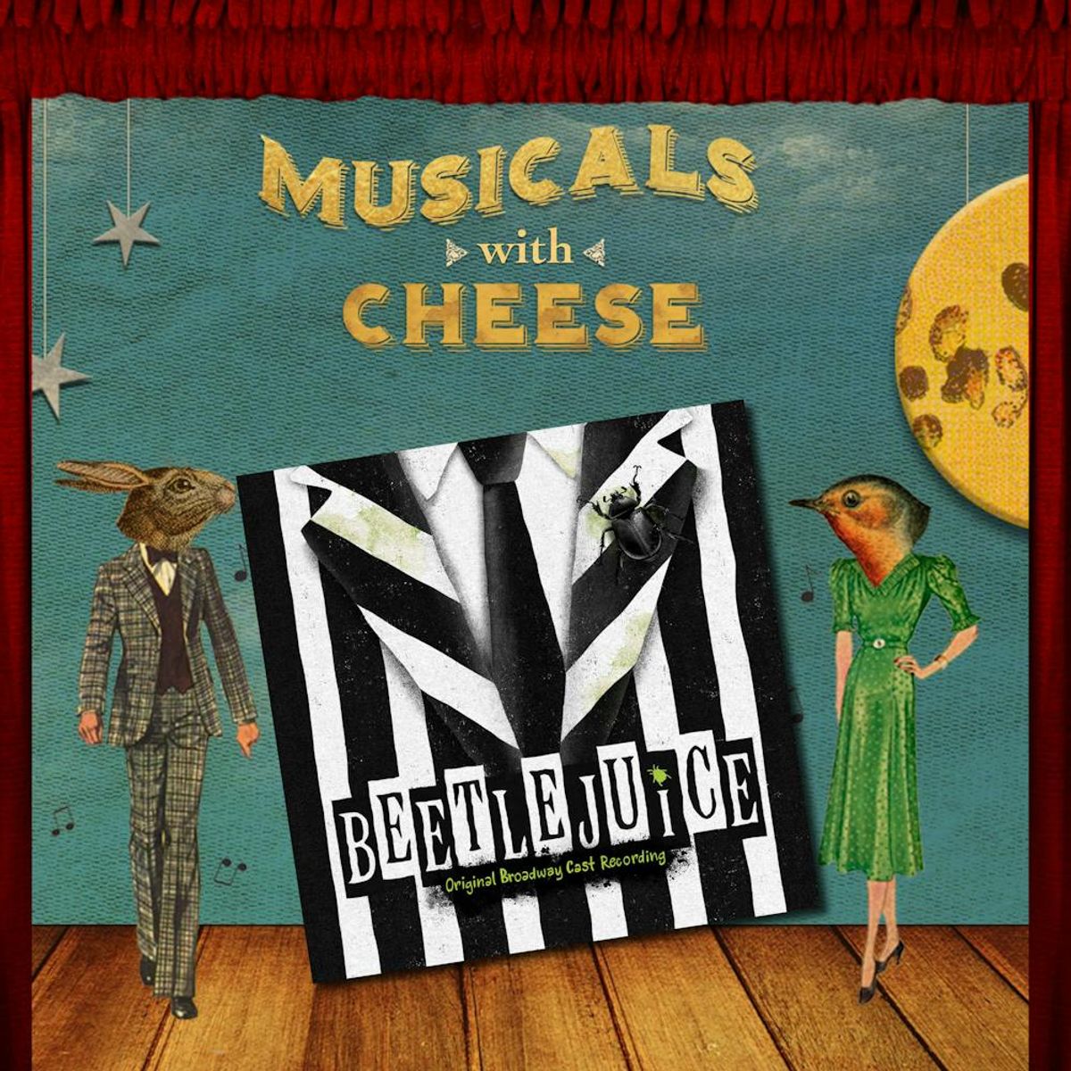 Broadway Podcast Network - #60: 'Beetlejuice'