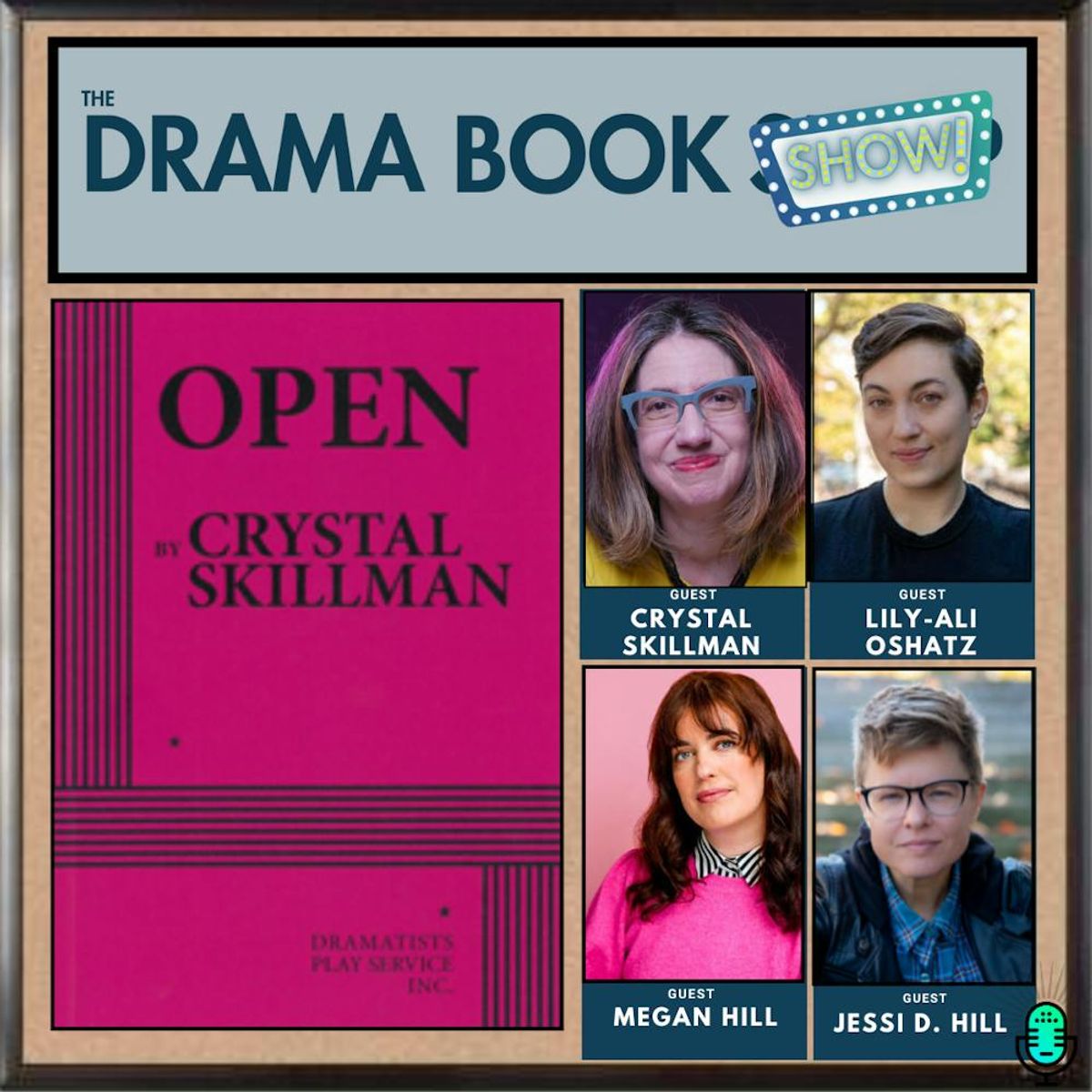 Open: A Conversation with Crystal Skillman, Megan Hill, Lily-Ali Oshatz, Jessi D. Hill | The ...