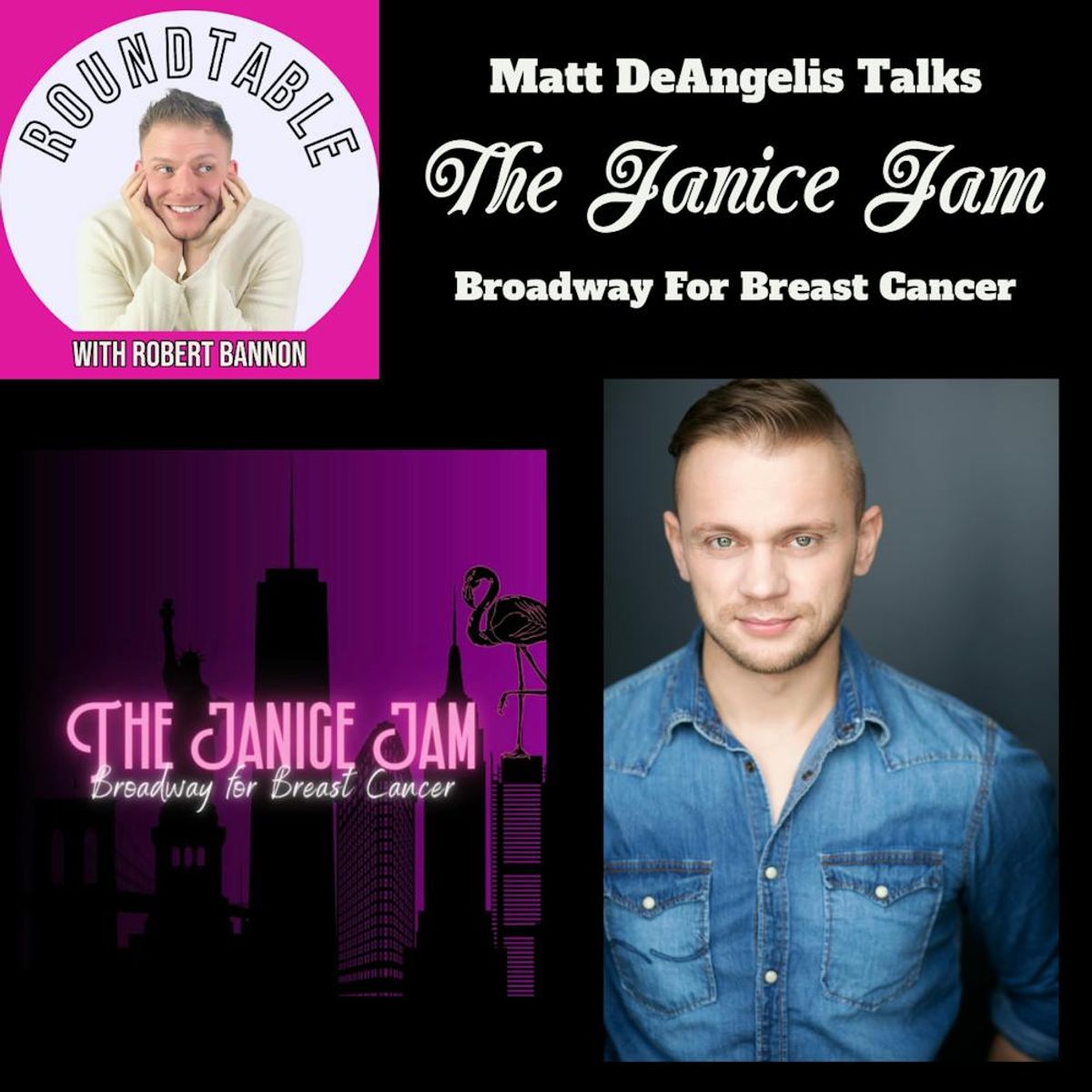 Ep 179- Matt DeAngelis Talks "The Janice Jam : Broadway For Breast ...