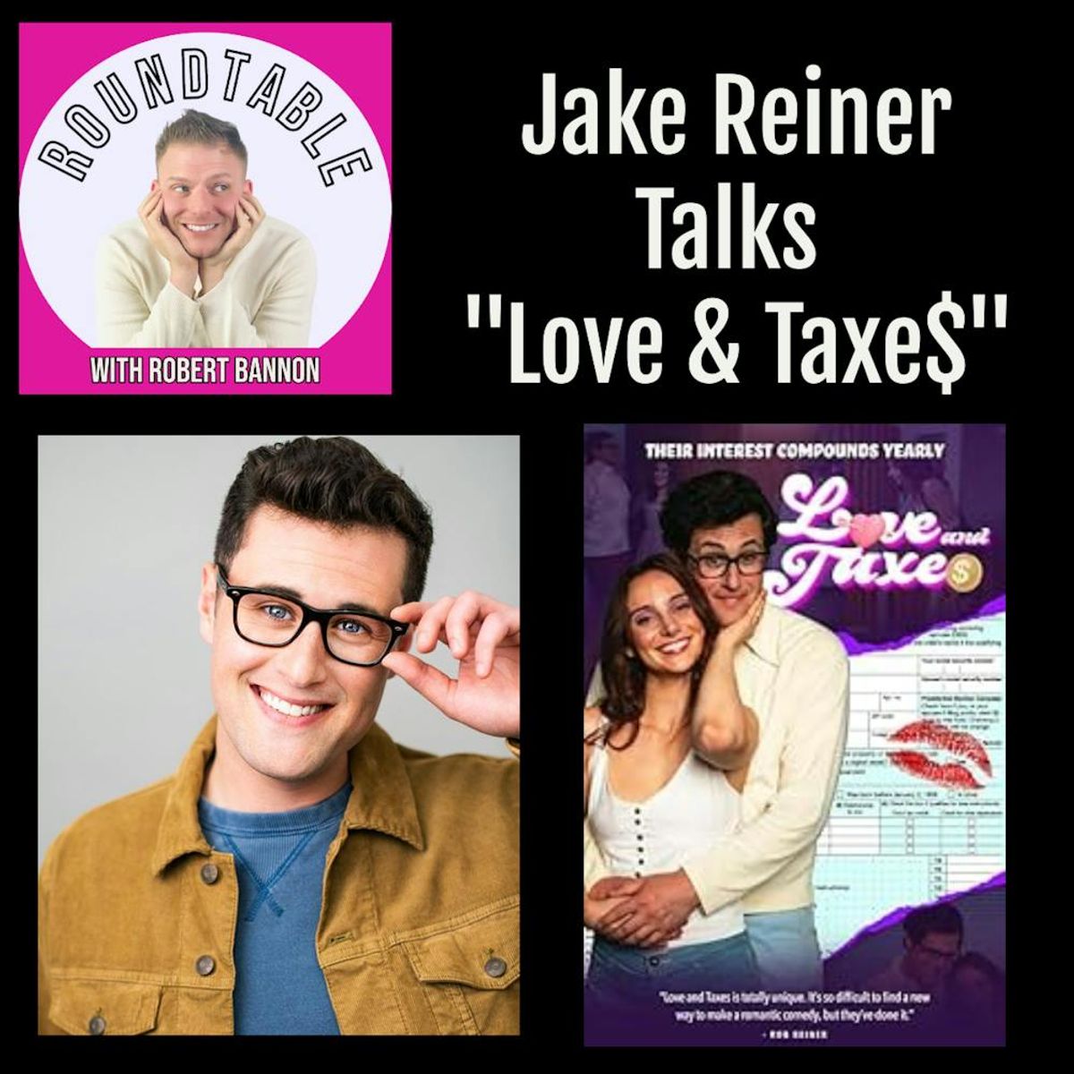 Broadway Podcast Network - Ep 181- Actor Jake Reiner Talks "Love & Taxe ...