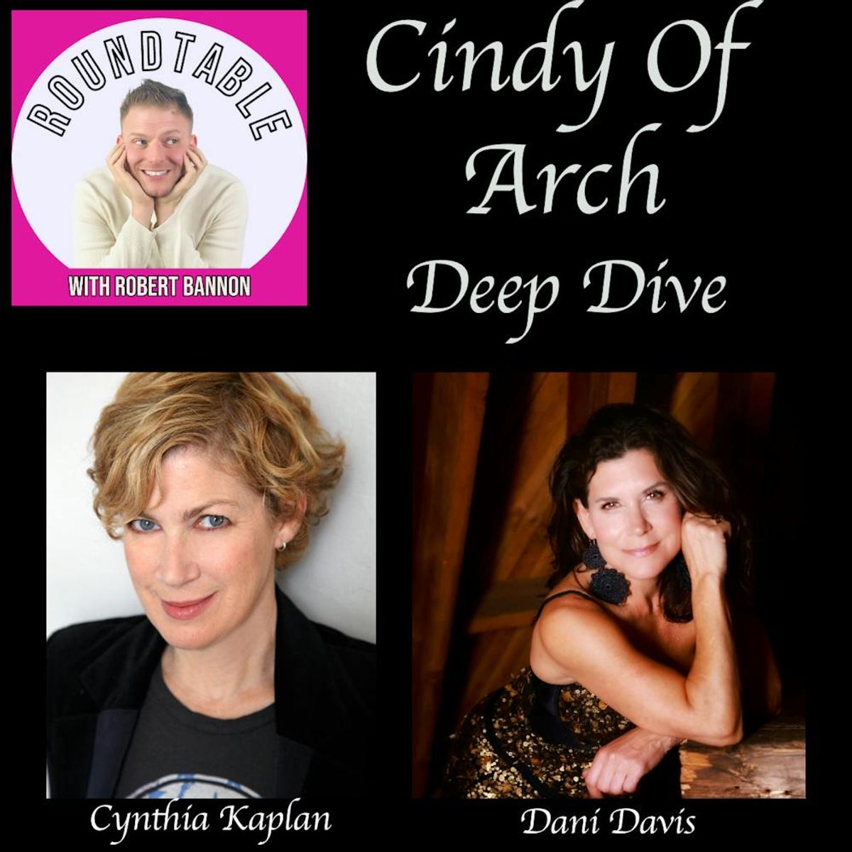 Broadway Podcast Network - Ep 376- "Cindy Of Arc" Is Back In NYC & We ...