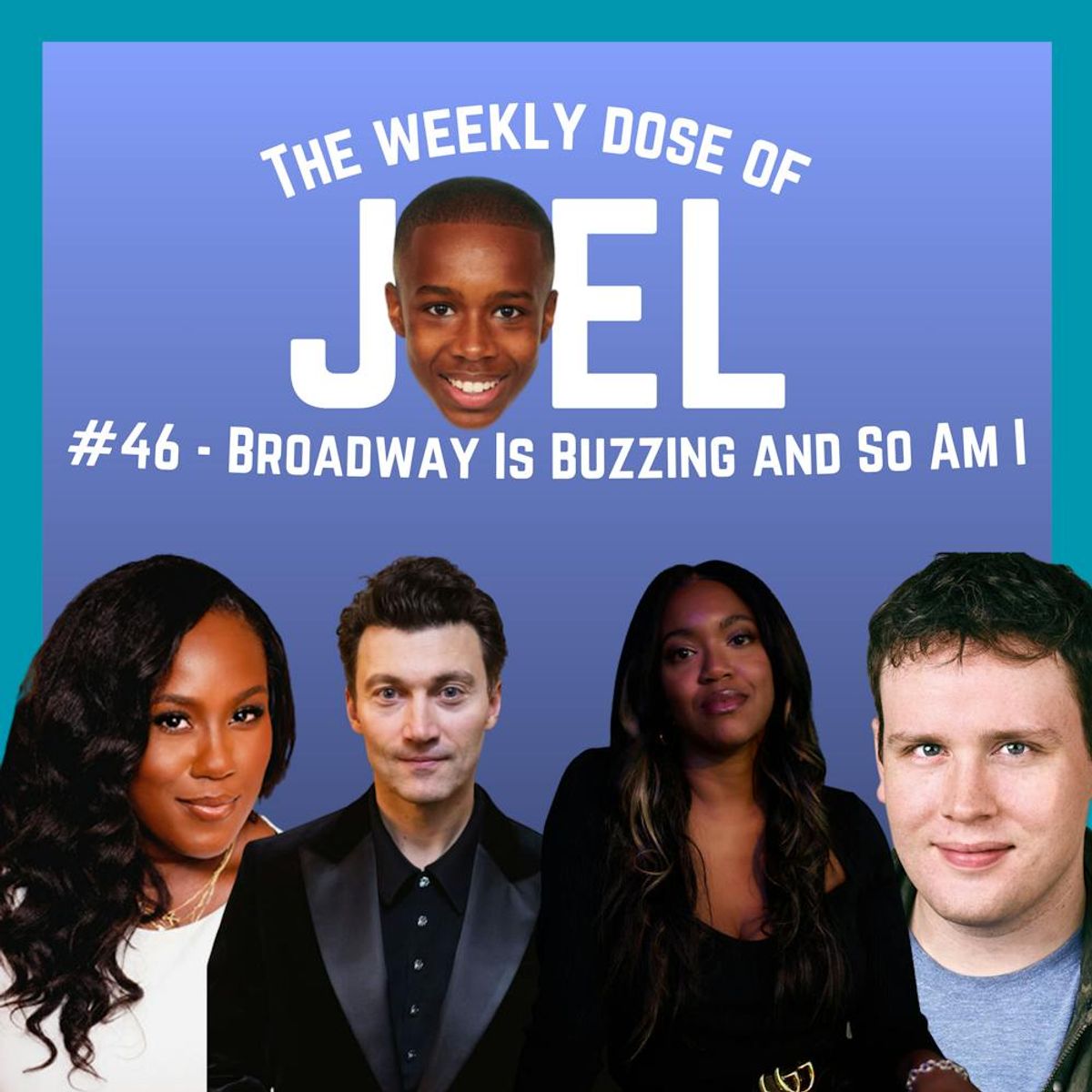 Broadway Is Buzzing and So Am I: ft. Bryce Pinkham, Whitney White, Grey ...