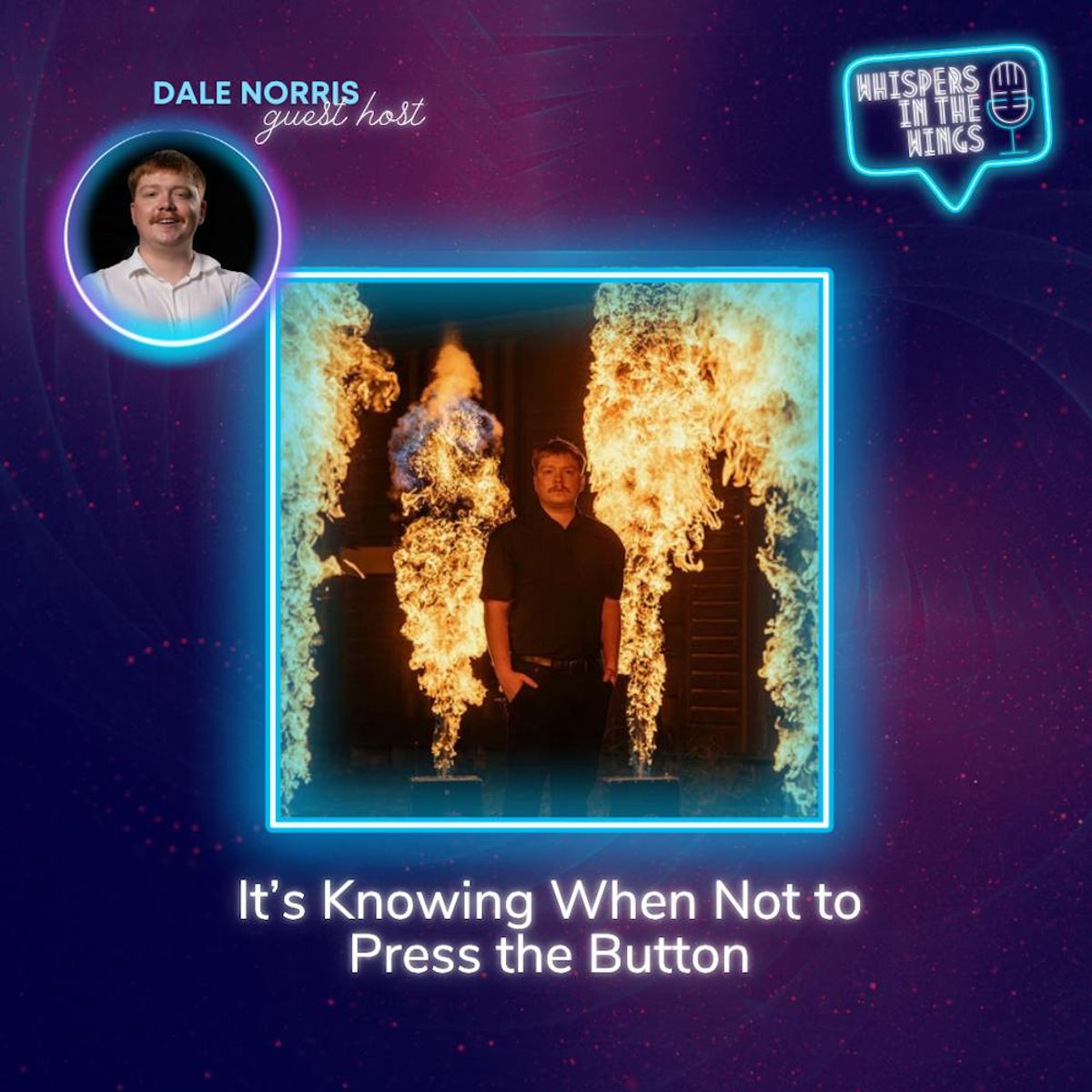 It’s knowing when not to press the button - with Dale Norris | Whispers ...